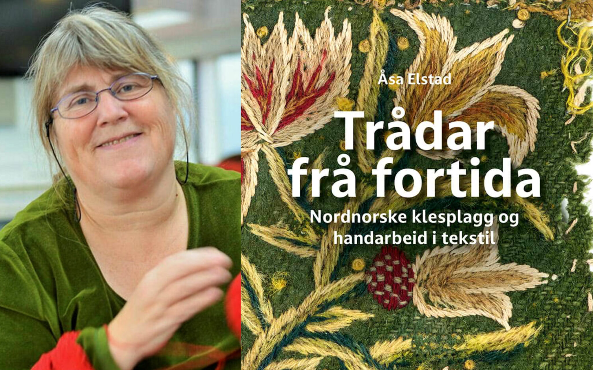Trådar fra fortida - foredrag med Åsa Elstad - Helgeland Museum